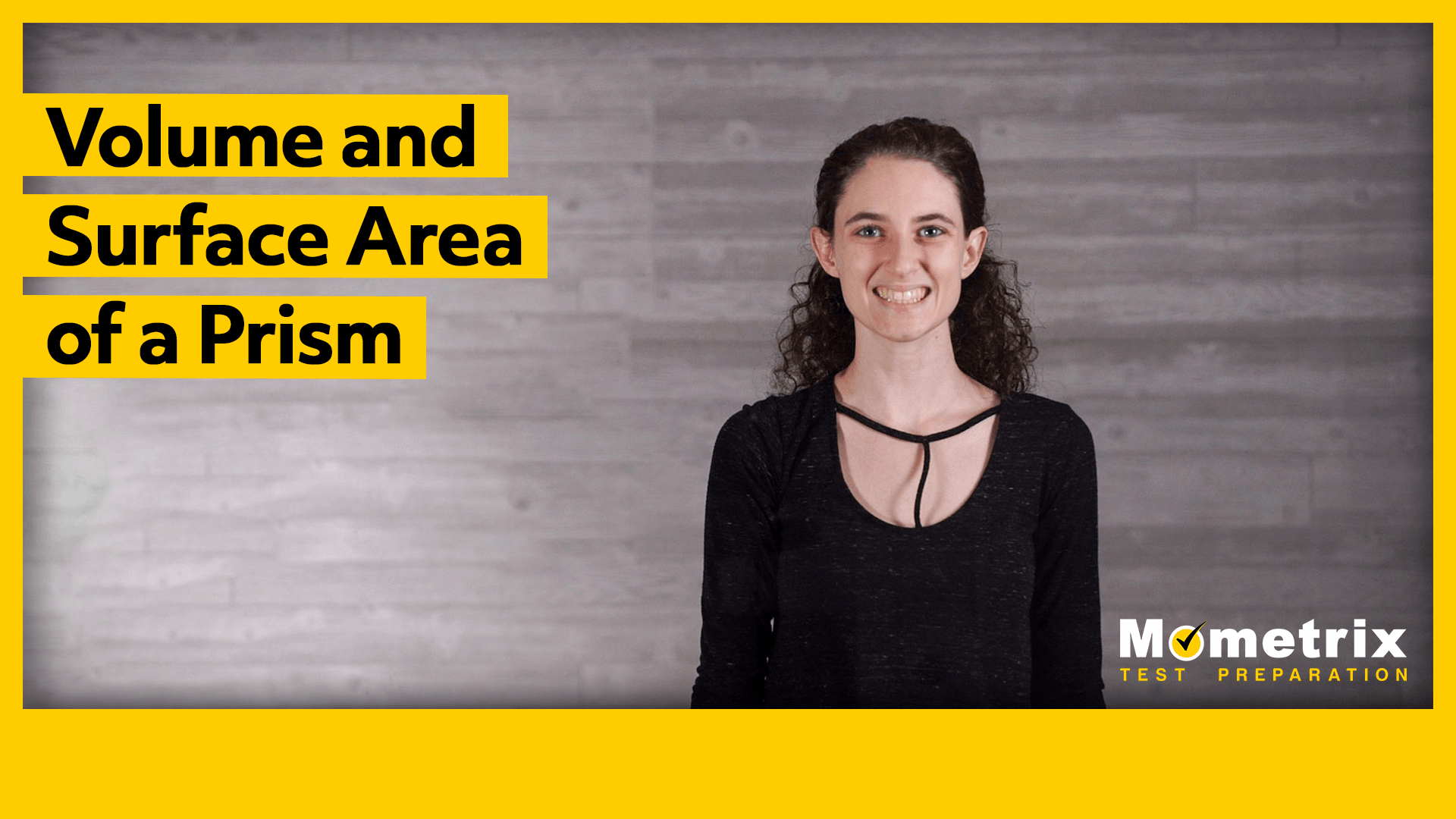 Volume and Surface Area of a Prism (Video)