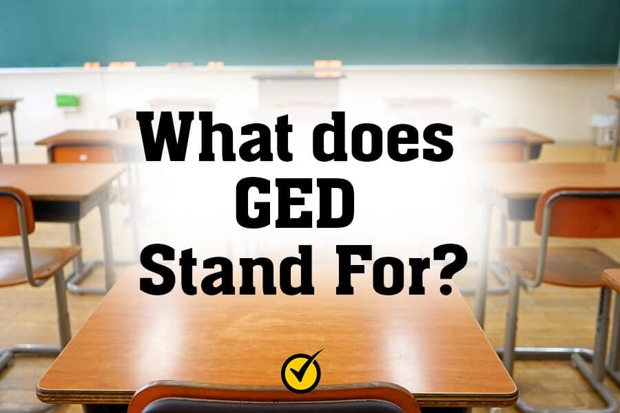 What Does GED Stand For what-does-ged-stand-for