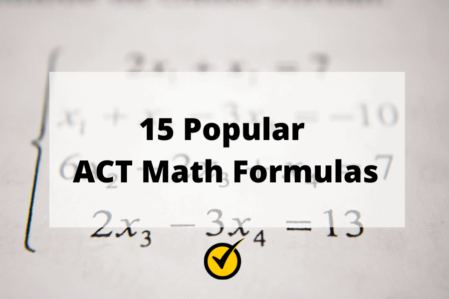 15 Popular ACT Math Formulas Mometrix Blog