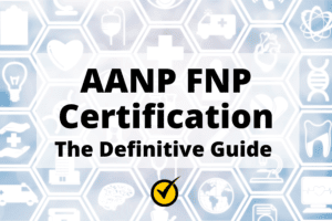AANP FNP Certification - Mometrix Blog