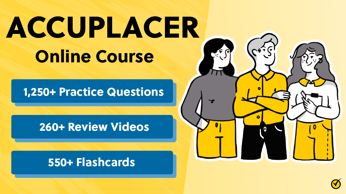 ACCUPLACER Test Prep Course (1250+ Practice Questions) | Mometrix