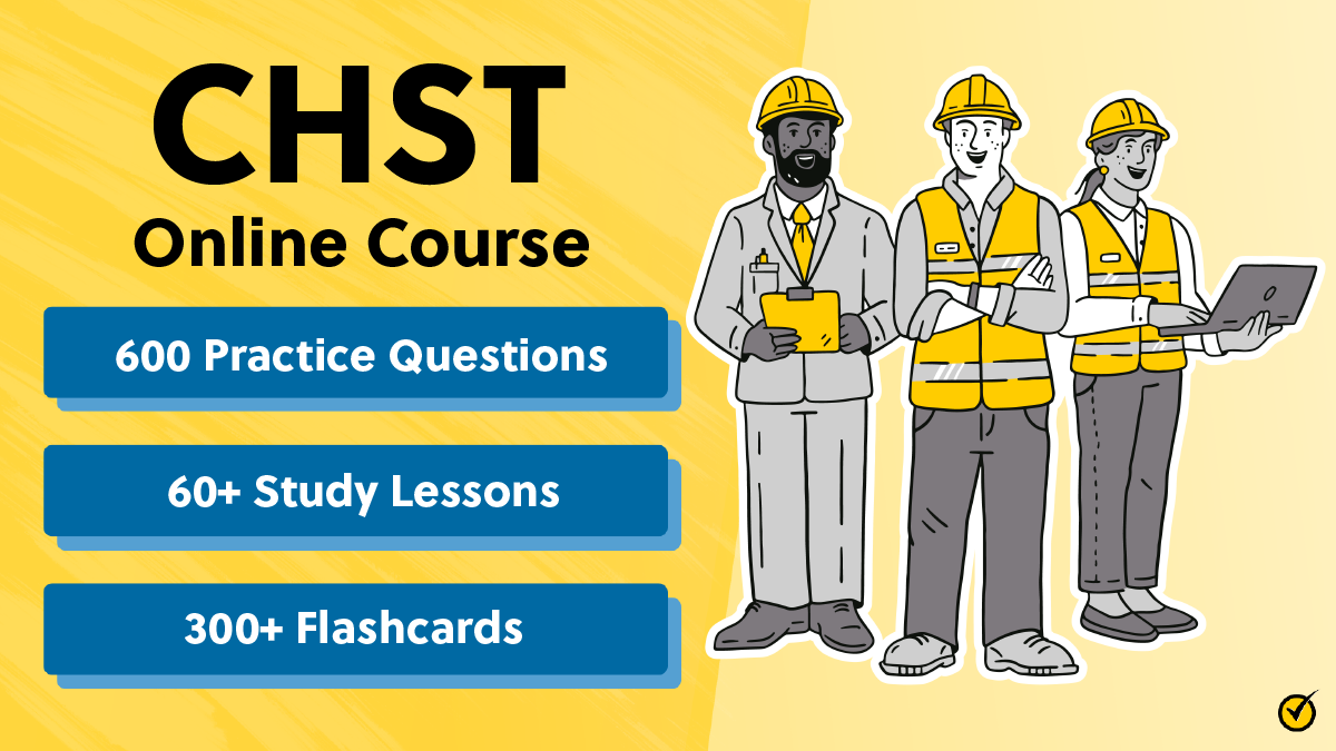 CHST Certification Prep Course (600 Practice Questions) | Mometrix
