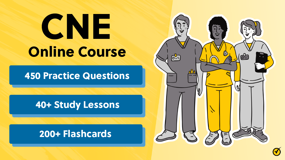 CNE® Certification Prep Course (450 Practice Questions) | Mometrix