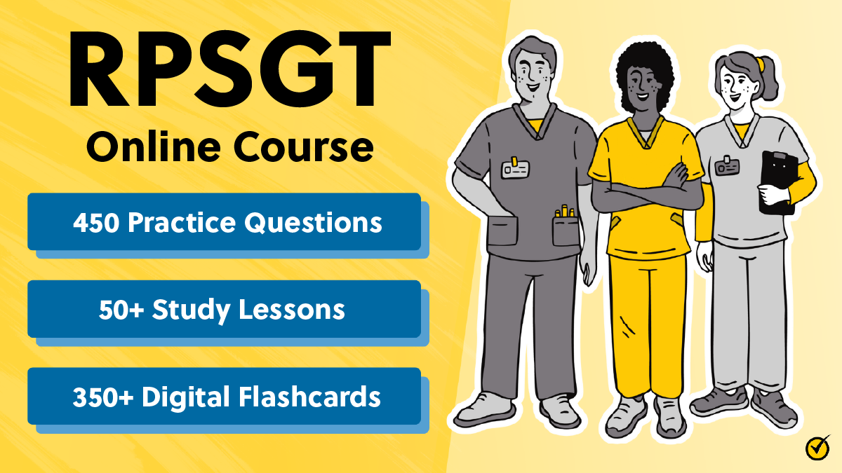 RPSGT Certification Prep Course (450 Practice Questions) | Mometrix