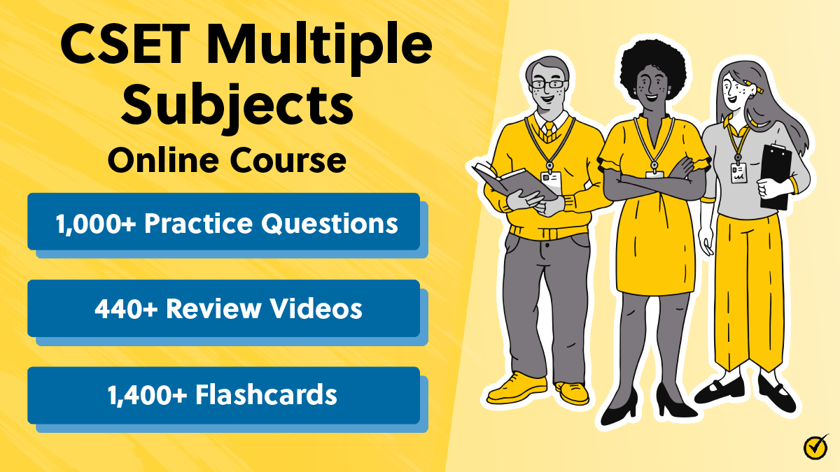 CSET Multiple Subjects Prep Course (1000+ Practice Questions) | Mometrix