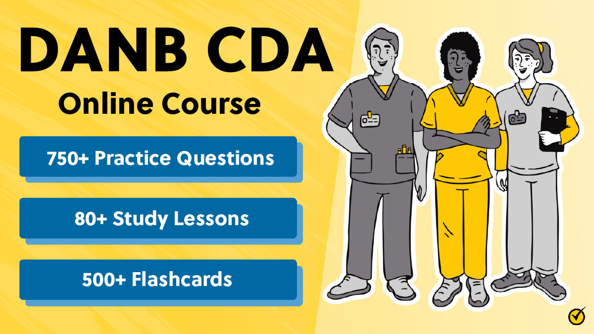 DANB CDA Prep Course (750+ Practice Questions) | Mometrix