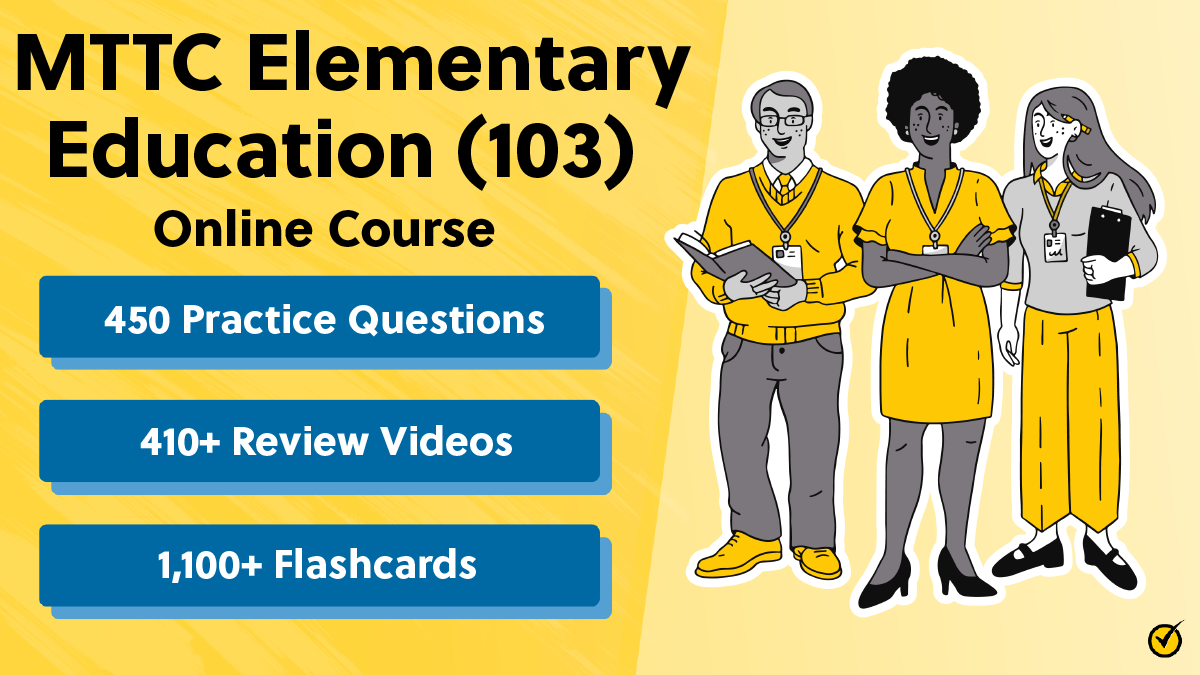 MTTC Elementary Education (103) Course (450 Practice Questions) | Mometrix