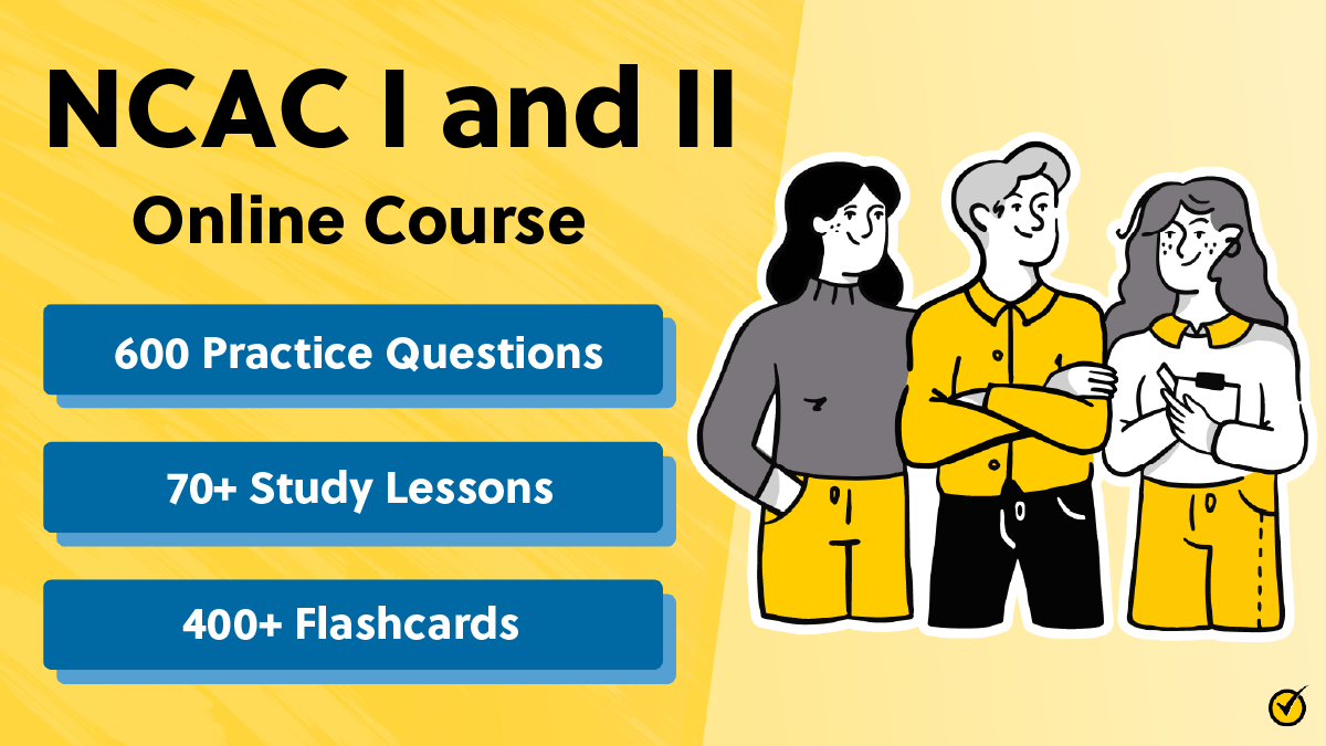 NCAC® I and II Prep Course (600 Practice Questions) | Mometrix