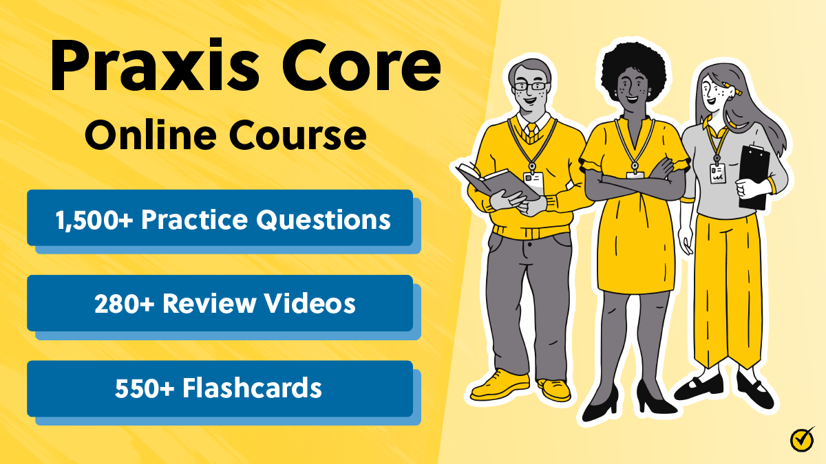 Praxis® Core Online Course (1500+ Practice Questions) | Mometrix
