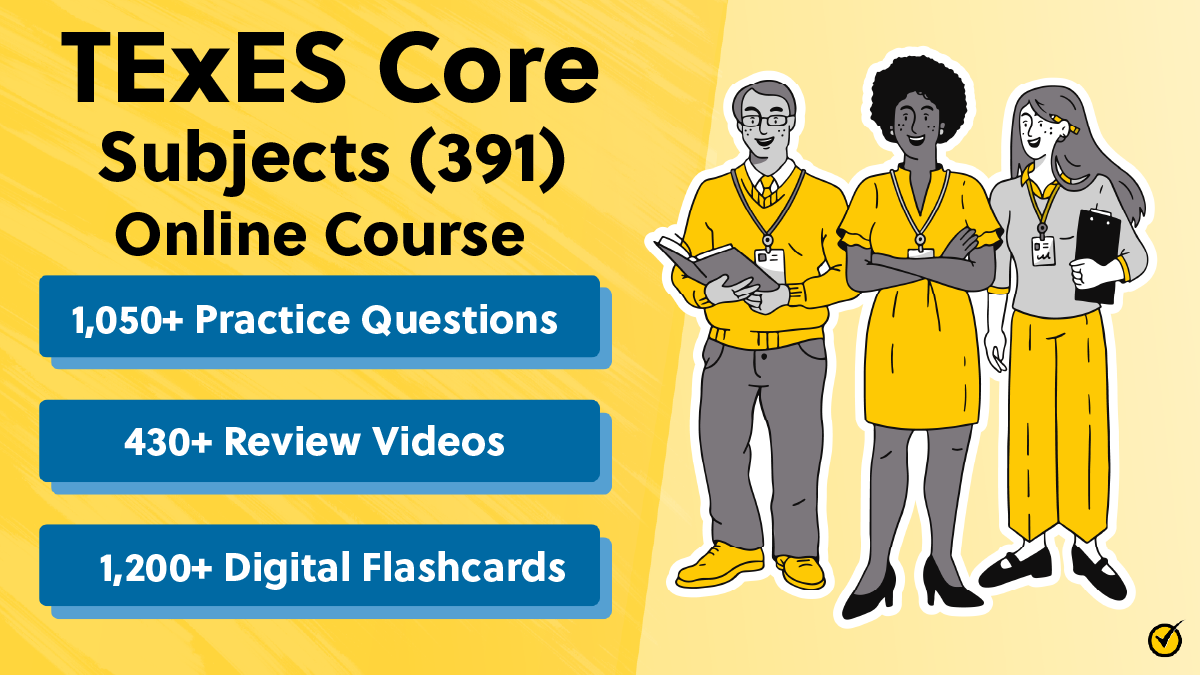 TExES Core Subjects EC-6 (391) Prep Course (1050 Practice Questions ...