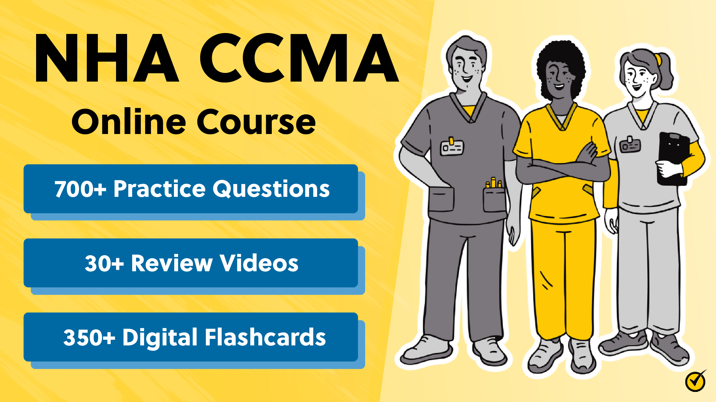 Online NHA CCMA Exam Prep Course (700+ Practice Questions) | Mometrix