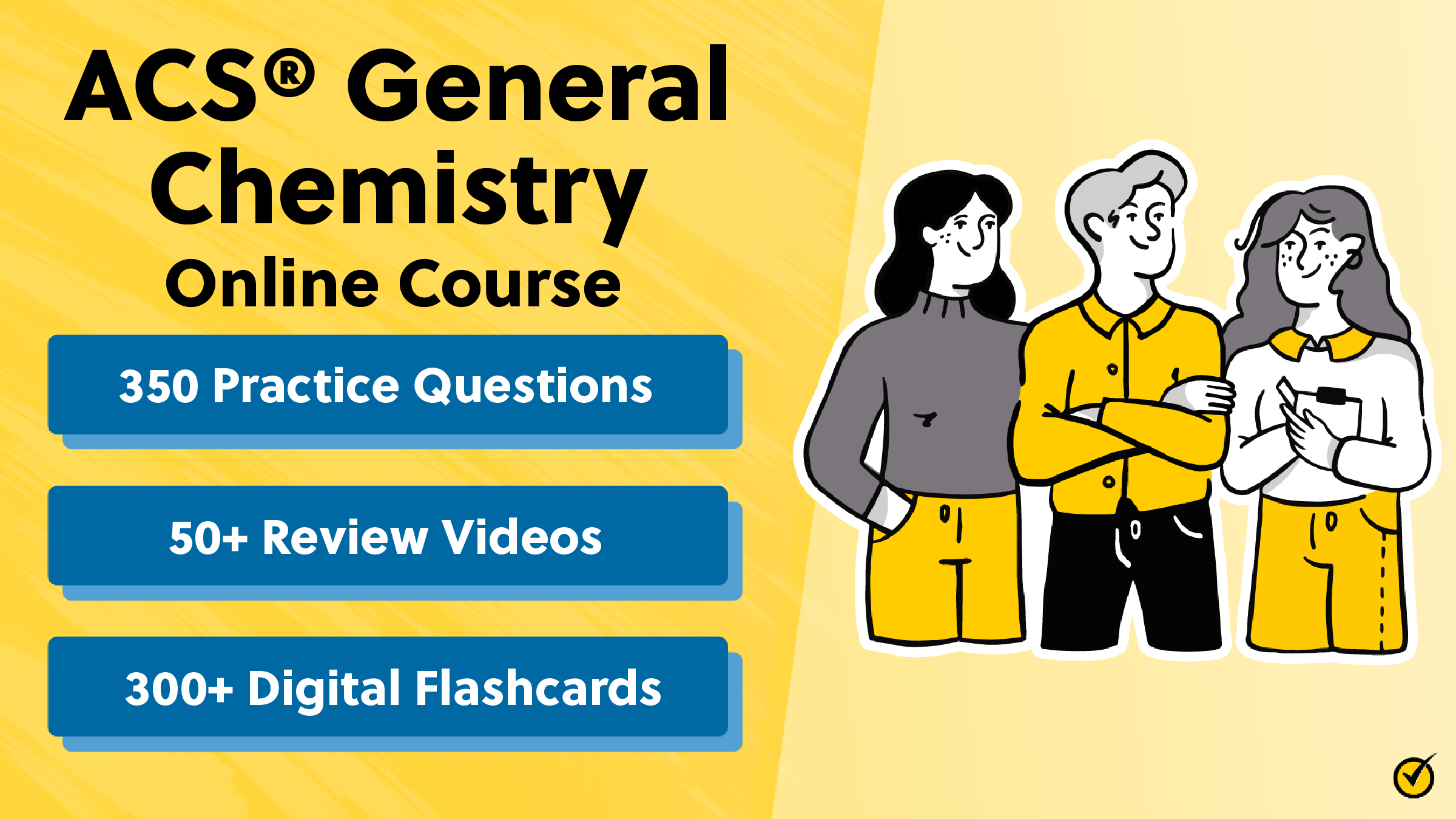 ACS® General Chemistry Prep Course (350 Practice Questions) | Mometrix