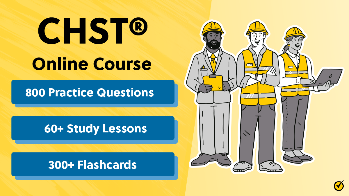 CHST® Certification Prep Course (800 Practice Questions) | Mometrix