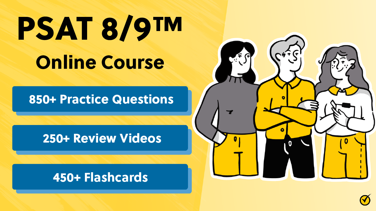 PSAT™ 8/9 Prep Course (850+ Practice Questions) | Mometrix
