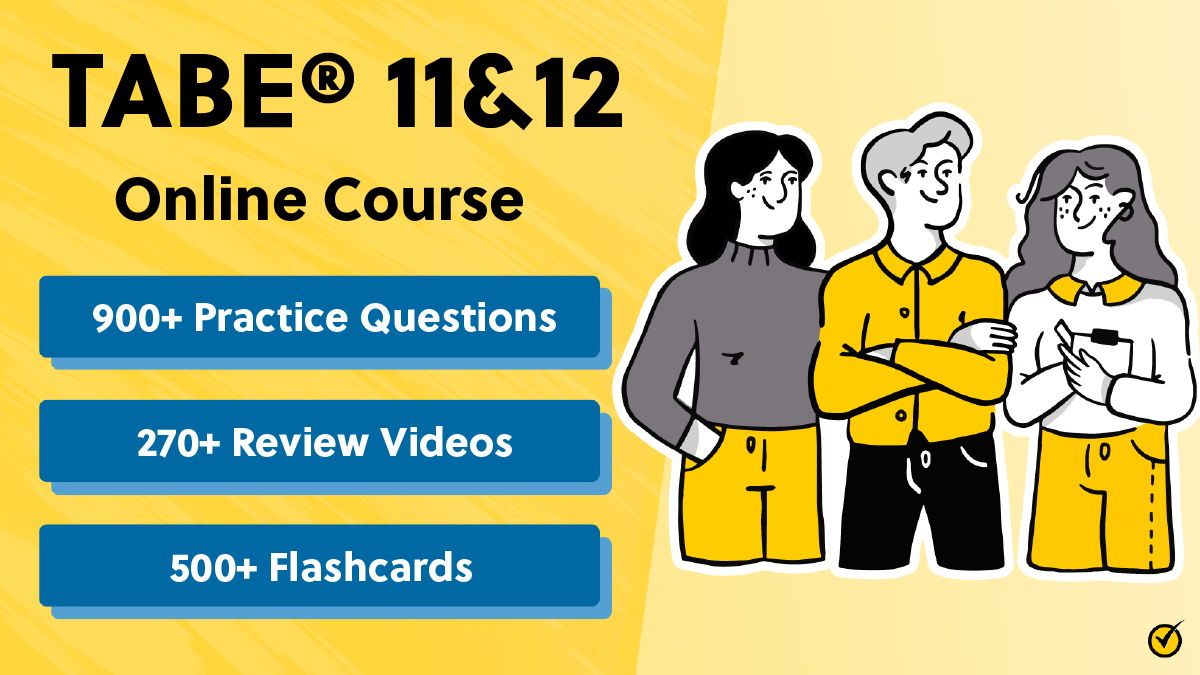 Online TABE® 11&12 Test Prep Course (900+ Practice Questions) | Mometrix