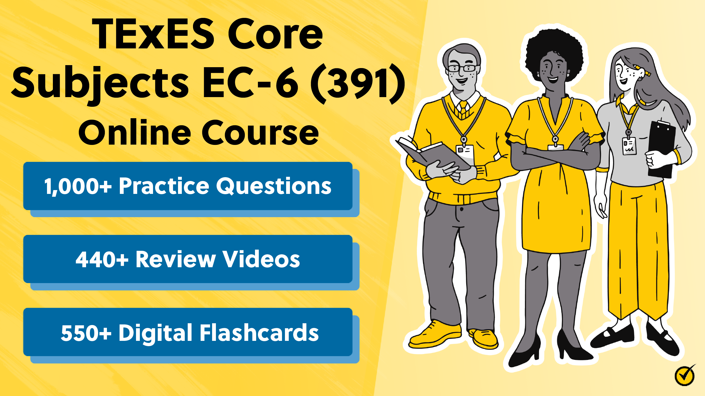 TExES Core Subjects EC-6 (391) Prep Course (1050 Practice Questions ...